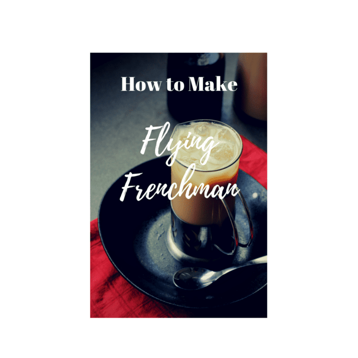 How to make a Flying Frenchman Cocktail (Recipe) - Espresso & Coffee Guide